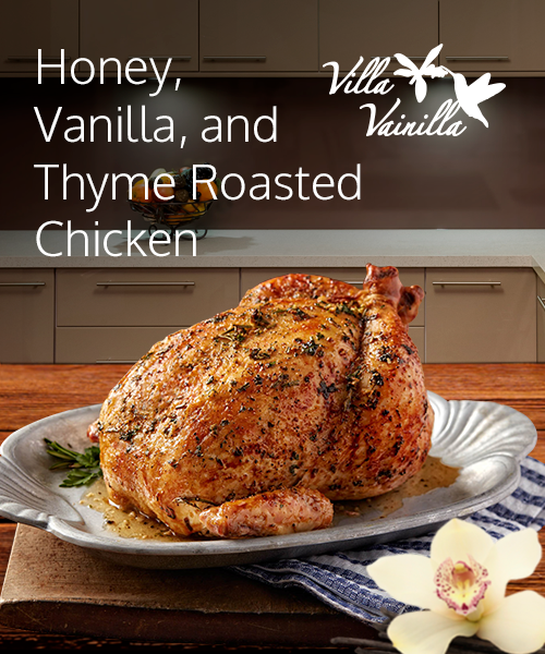 Honey, Vanilla, and Thyme Roasted Chicken – Villa Vainilla